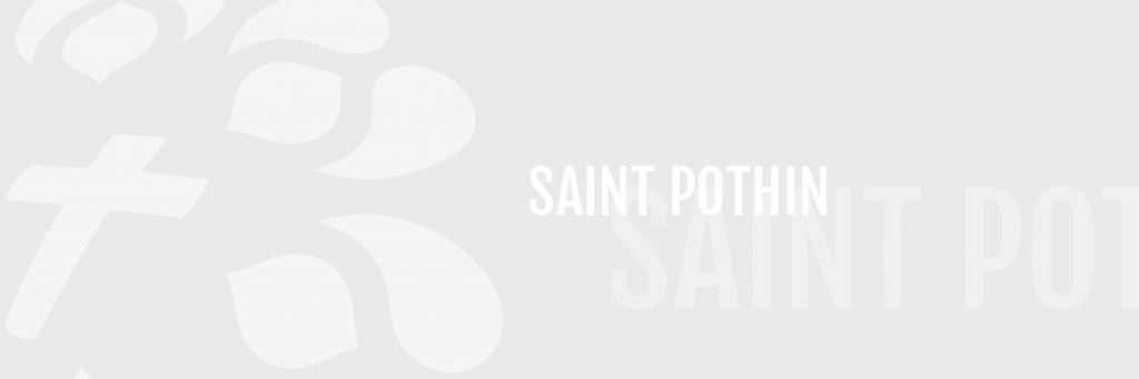 Saint Pothin, sainte Blandine et leurs compagnons - Diocèse de Lyon