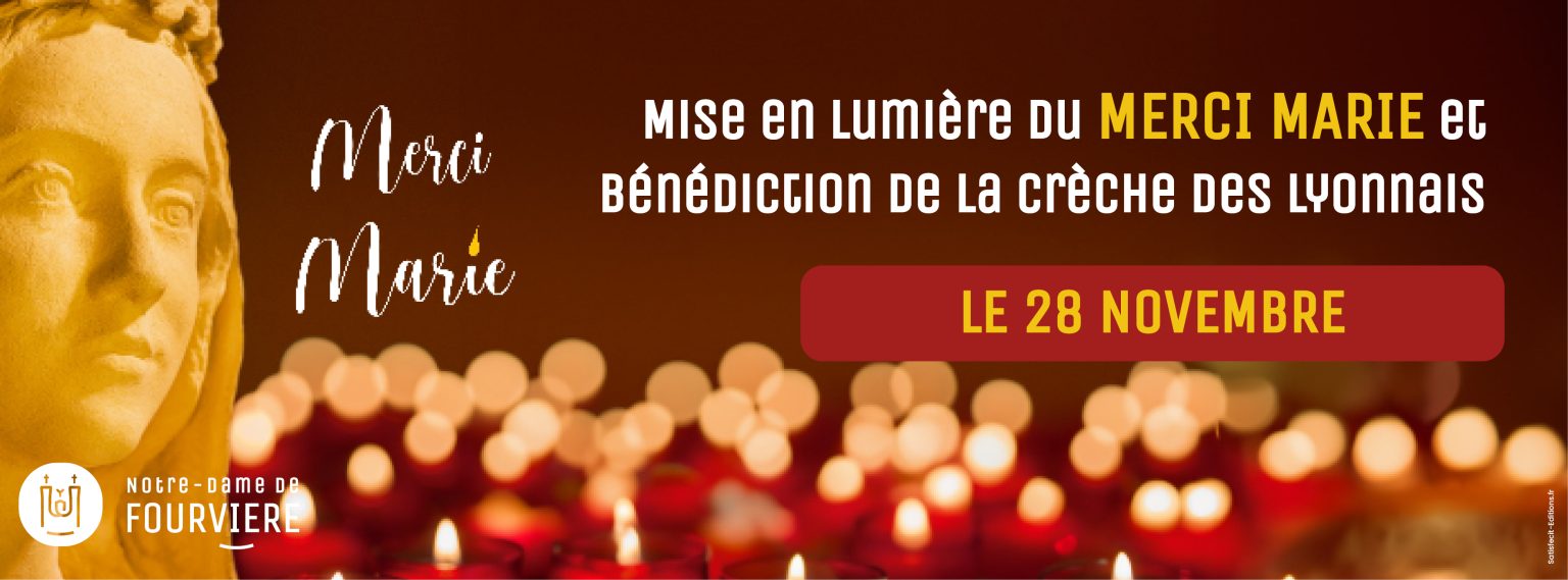 Illumination du Merci Marie - Diocèse de Lyon